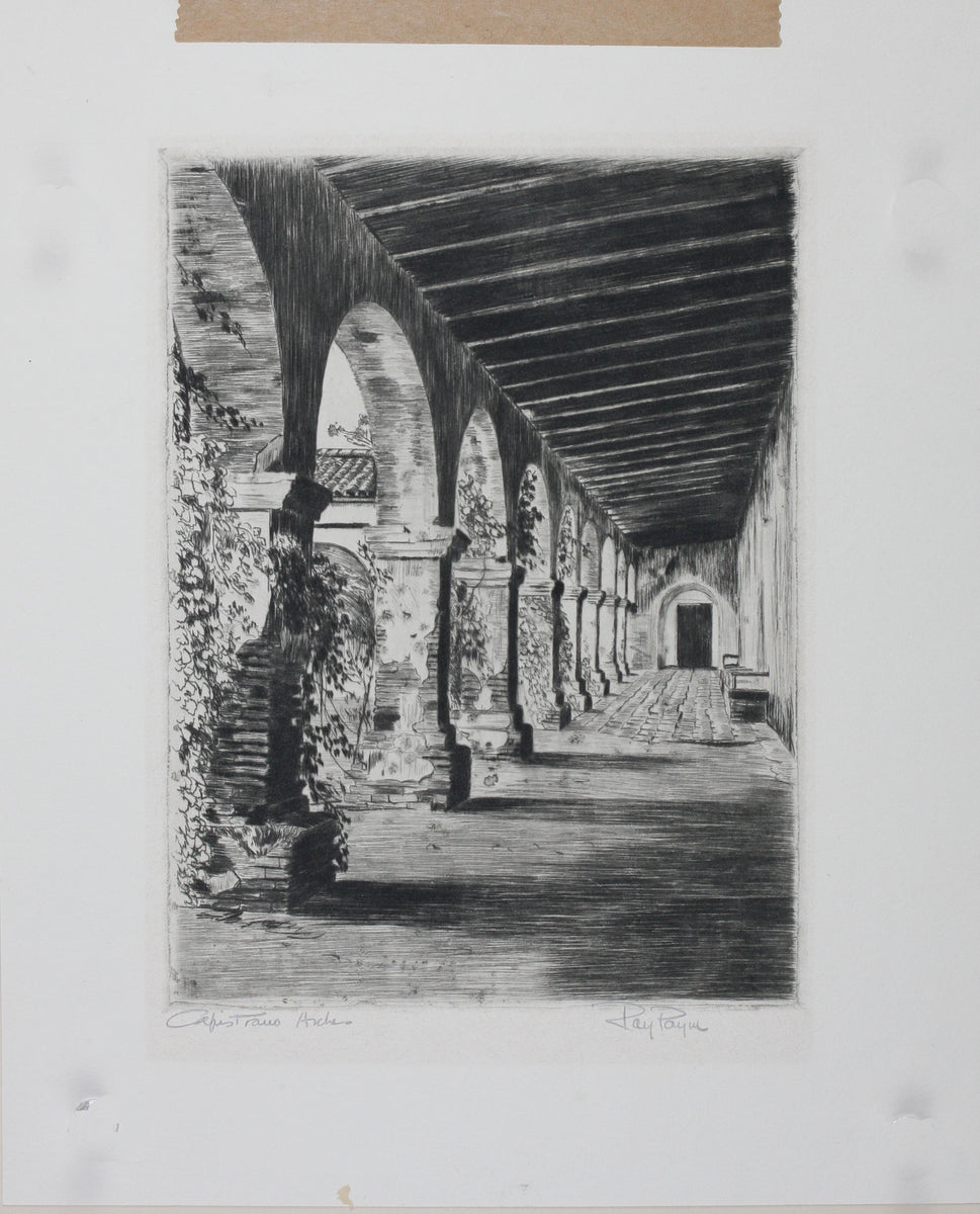 Raymond (Ray) Payne. Capistrano Arches. Etching. XX Century. – Goldin ...